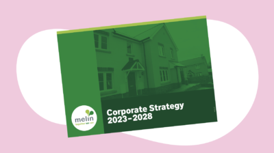We’ve launched our new Corporate Strategy for 2023–2028 | Melin Homes